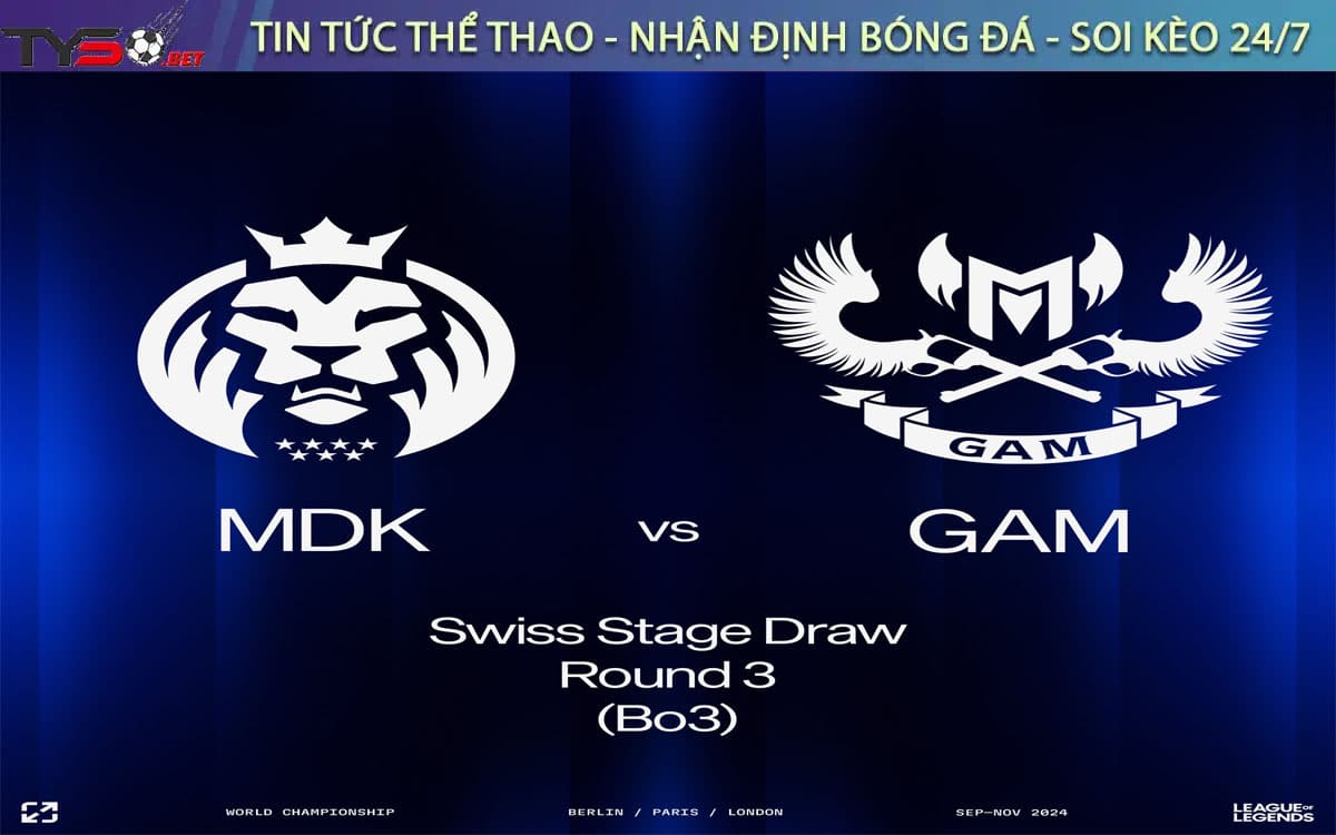 GAM vs MDK: Cơ hội cuối cùng cho ĐT Việt Nam tại CKTG 2024